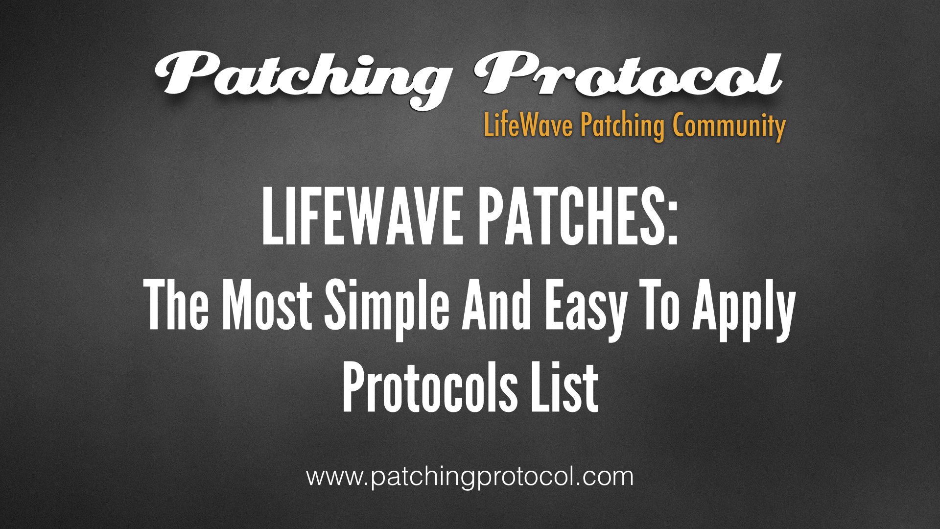 LIFEWAVE PATCHES: The Most Simple And Easy To Apply Protocols List ...
