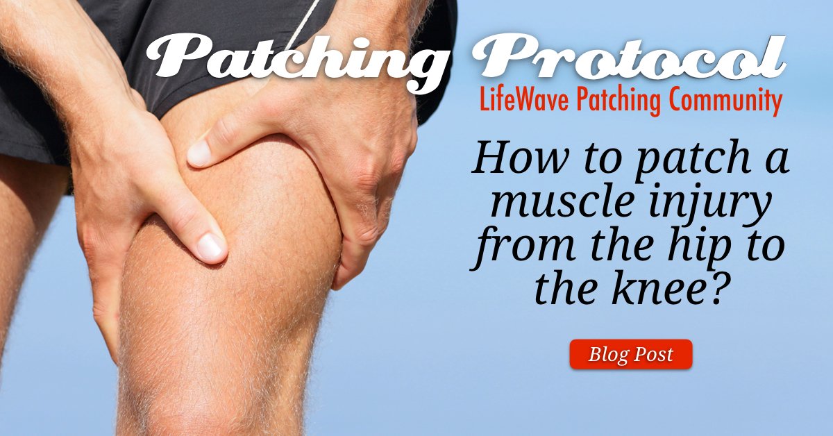 How to patch a muscle injury from the hip to the knee? – Patching Protocol